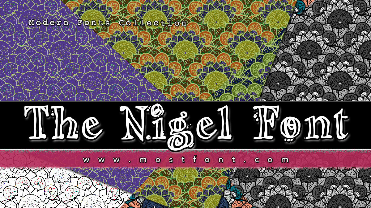 The Nigel Font Font by | mostfont.com