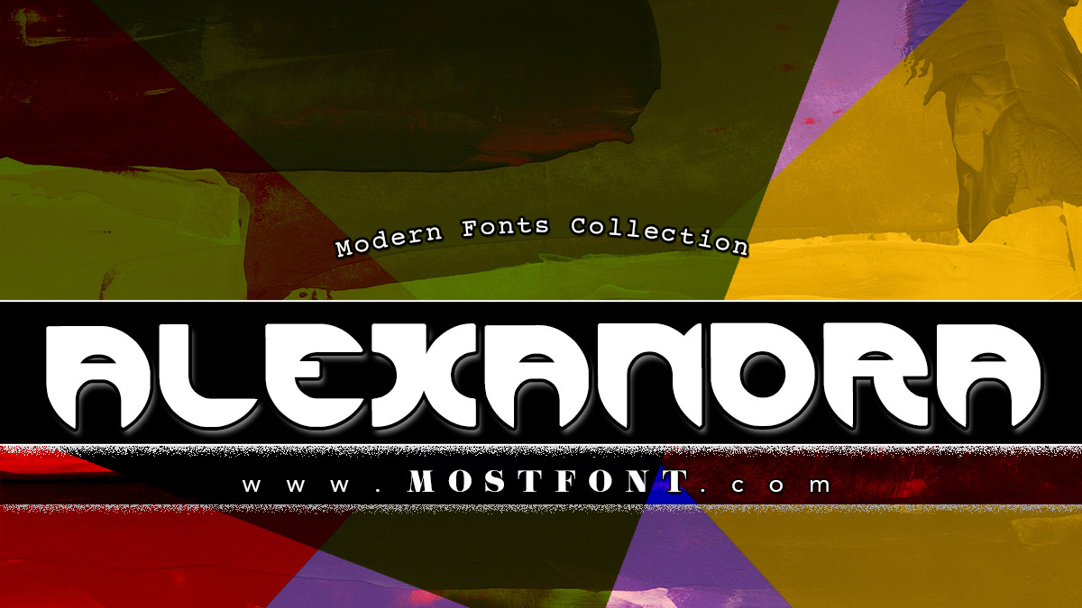 ALEXANDRA Font Typographic Design | mostfont.com
