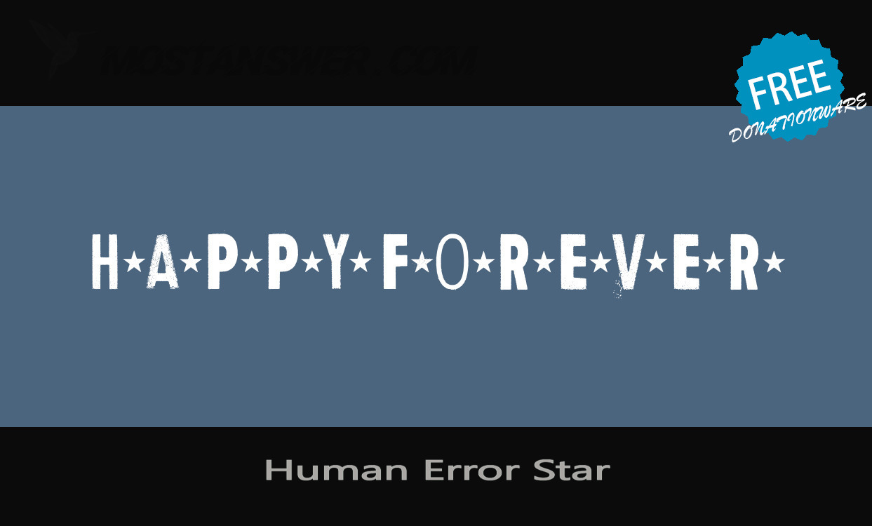 Human Error Star Font by junkohanhero | mostfont.com