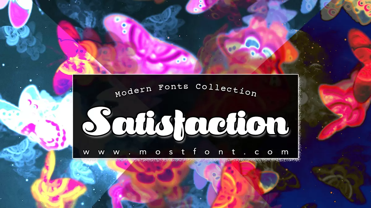 「Satisfaction」字体效果欣赏 | 最新字体文件免费下载 | mostfont.com
