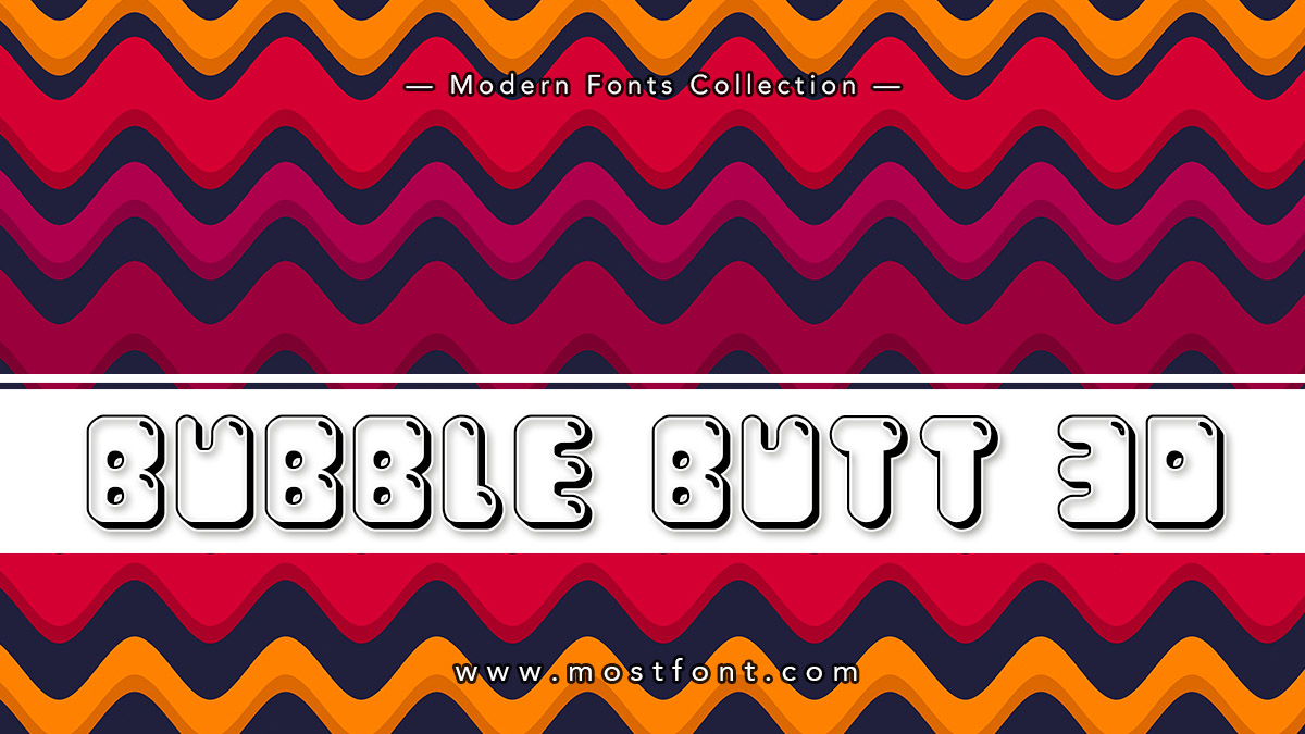 Bubble Butt 3D Font Typographic Design | mostfont.com