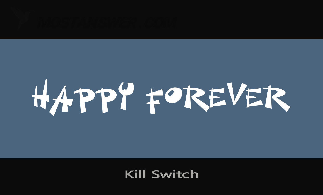 Kill Font by | mostfont.com