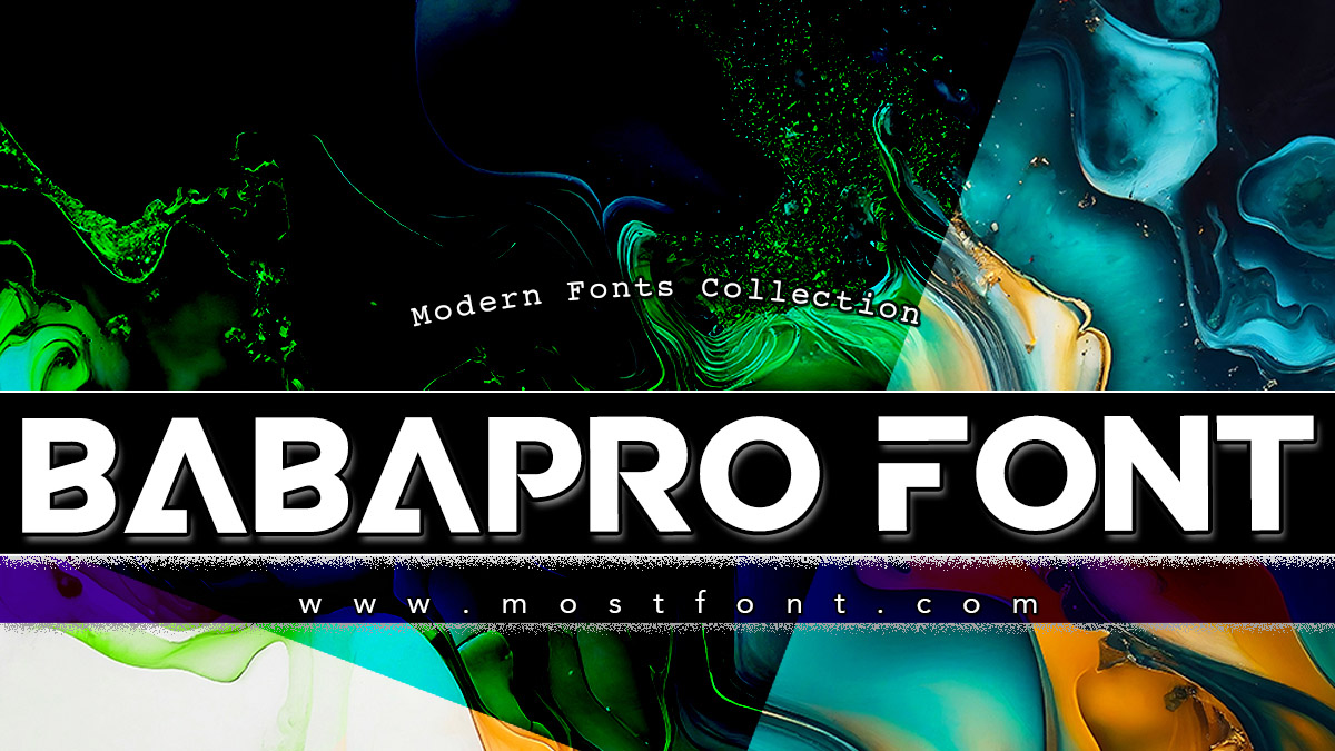 「BABAPRO FONT」字体排版样式 & 字体文件免费下载 | mostfont.com