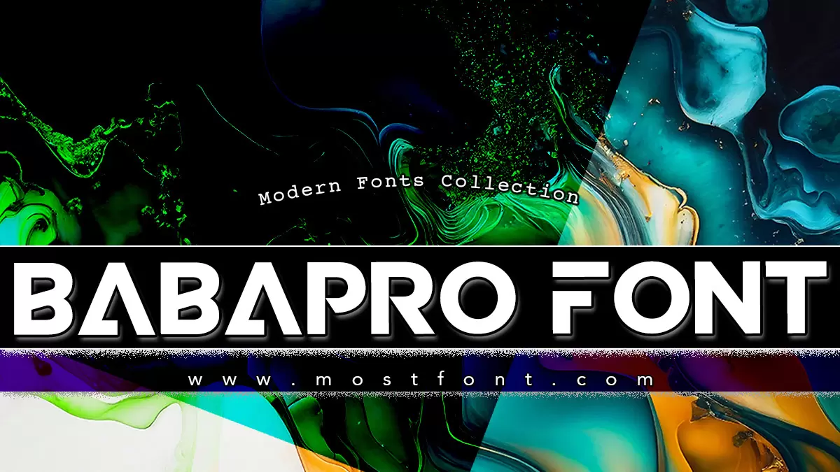 「BABAPRO FONT」字体效果欣赏 | 最新字体文件免费下载 | mostfont.com