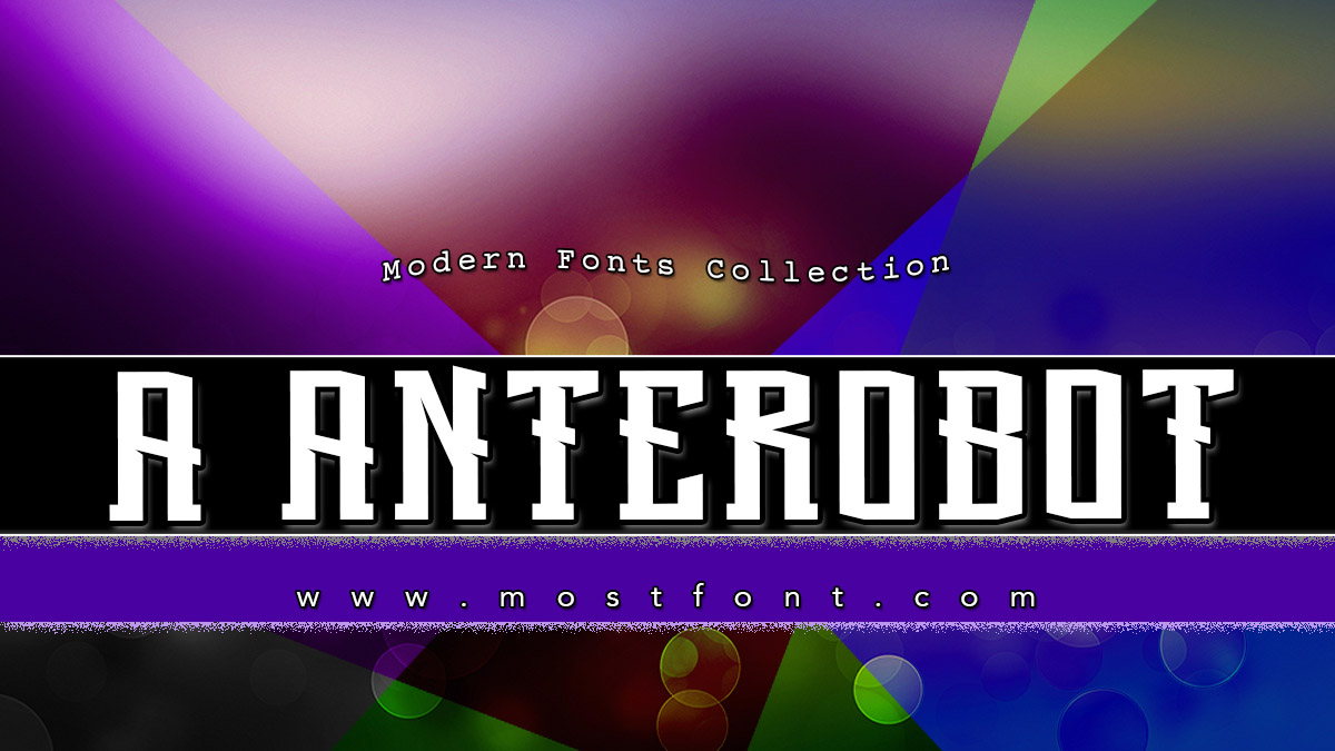 A Anterobot Font Typographic Design | mostfont.com