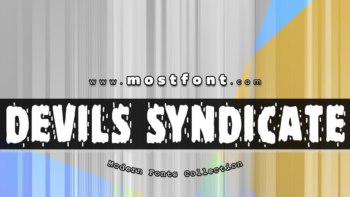 Devils Syndicate Font by Woodcutter | mostfont.com