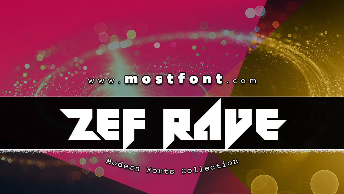 ZeF RAVE Font by Darrell Flood | mostfont.com