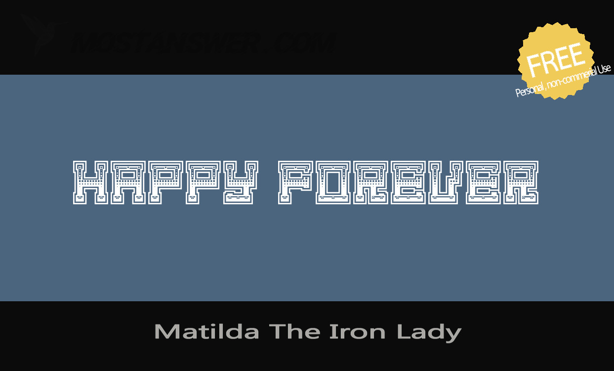 Matilda The Iron Lady Font by EyeCone | mostfont.com