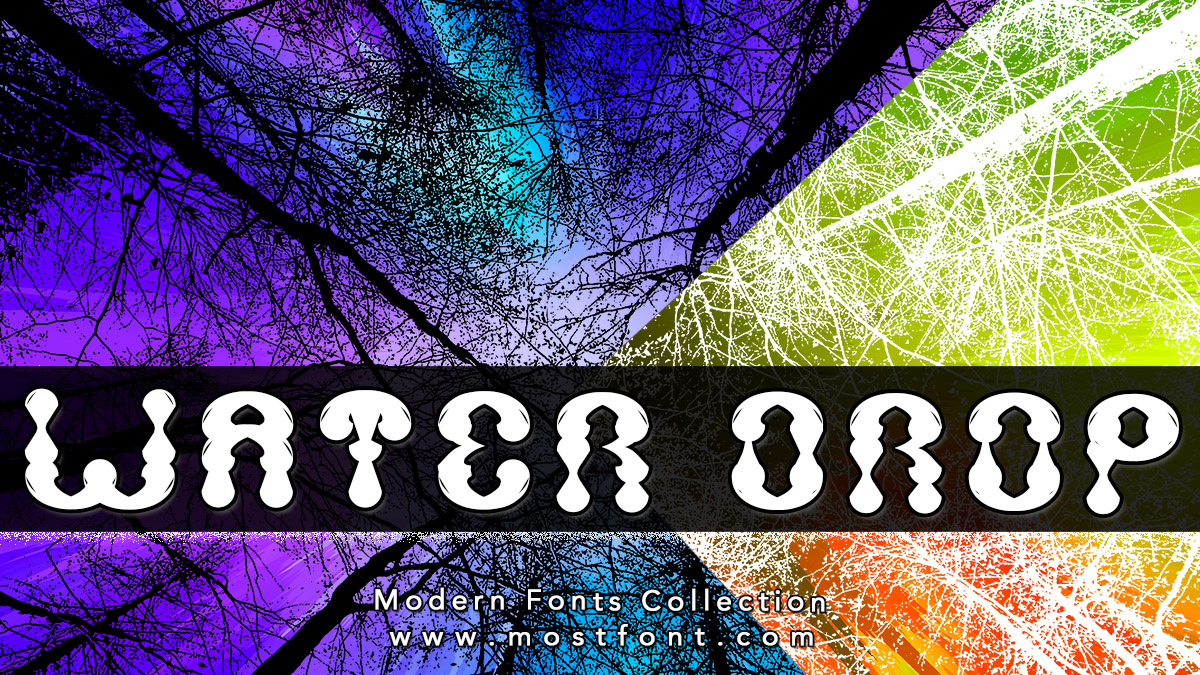 WATER DROP Font Typographic Design | mostfont.com