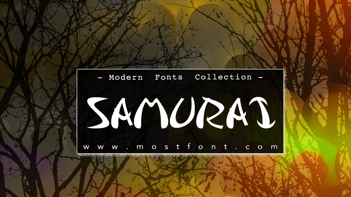 Samurai Font by Fontilizer | mostfont.com