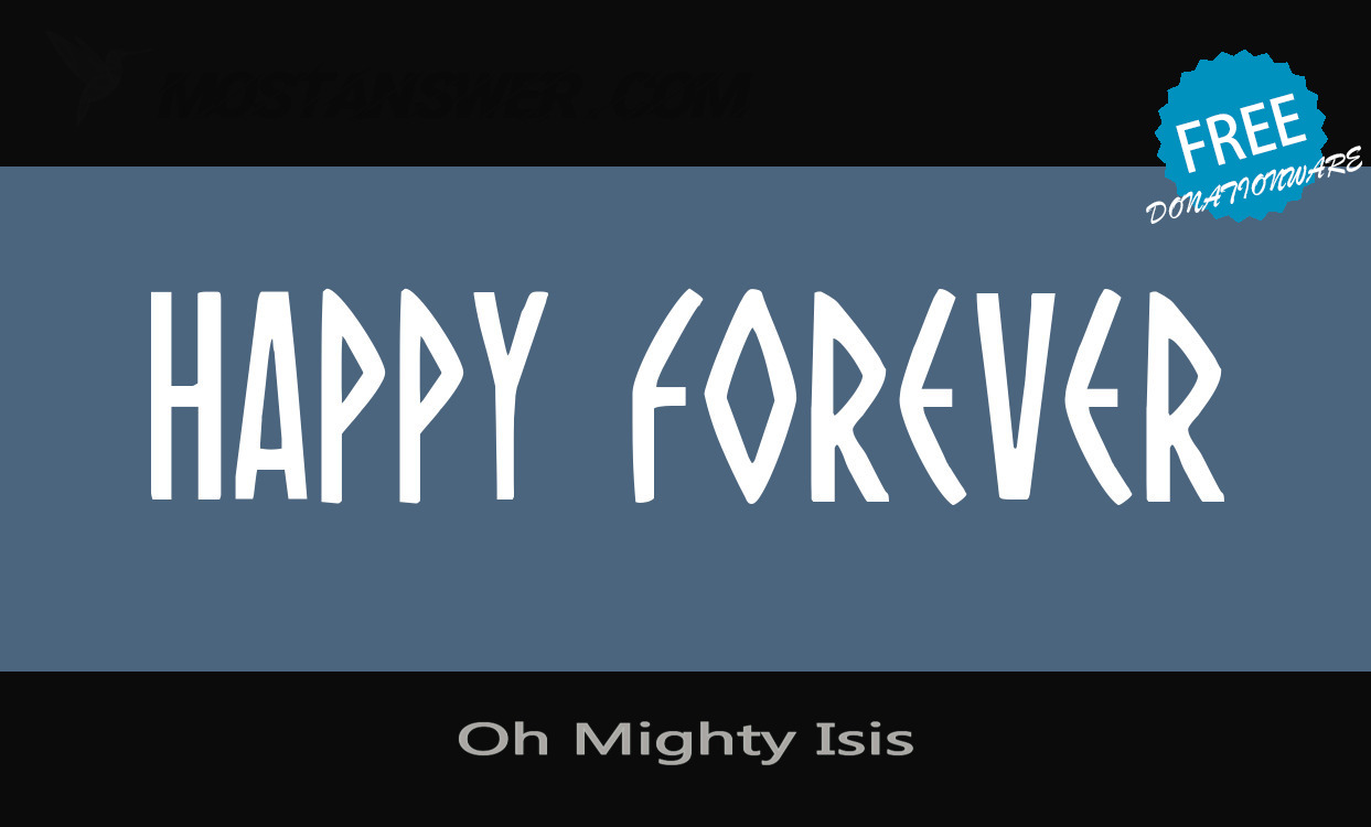 Ohmightyisis Font by Iconian Fonts | mostfont.com