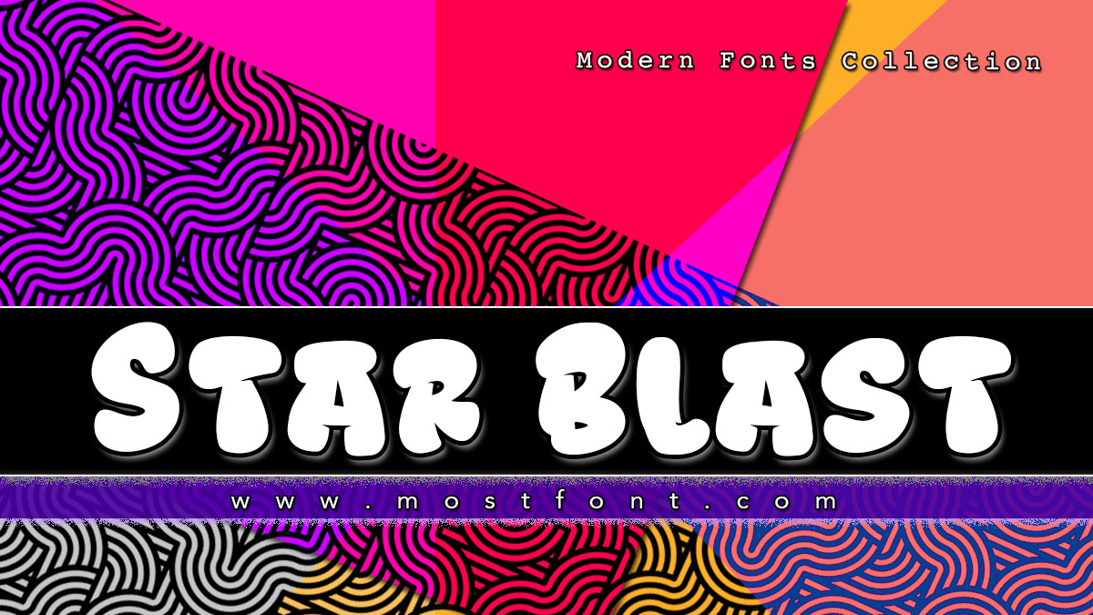 Star Blast Font by Bangkit Tri Setiadi | mostfont.com
