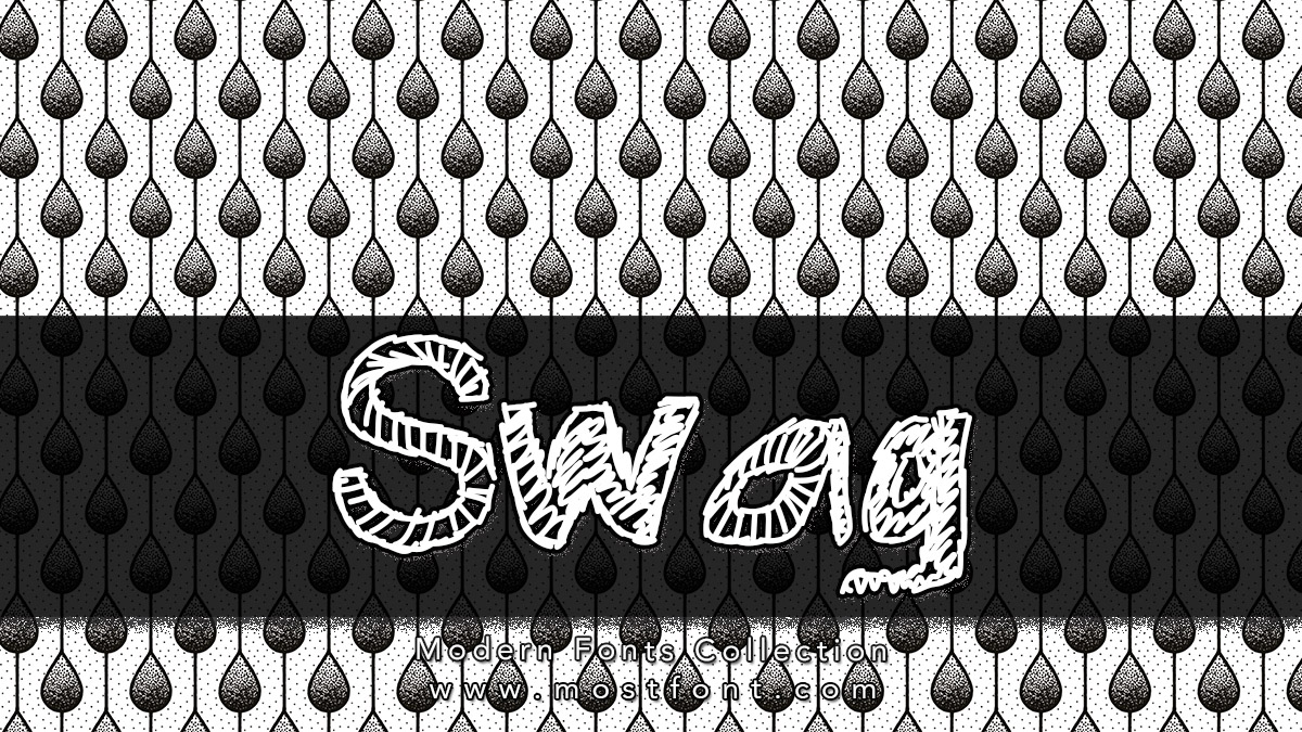 Swag Font by Des Gomez | mostfont.com