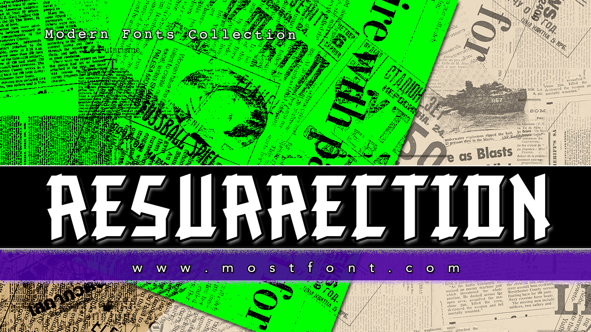「Resurrection」字体排版样式 & 字体文件免费下载 | mostfont.com