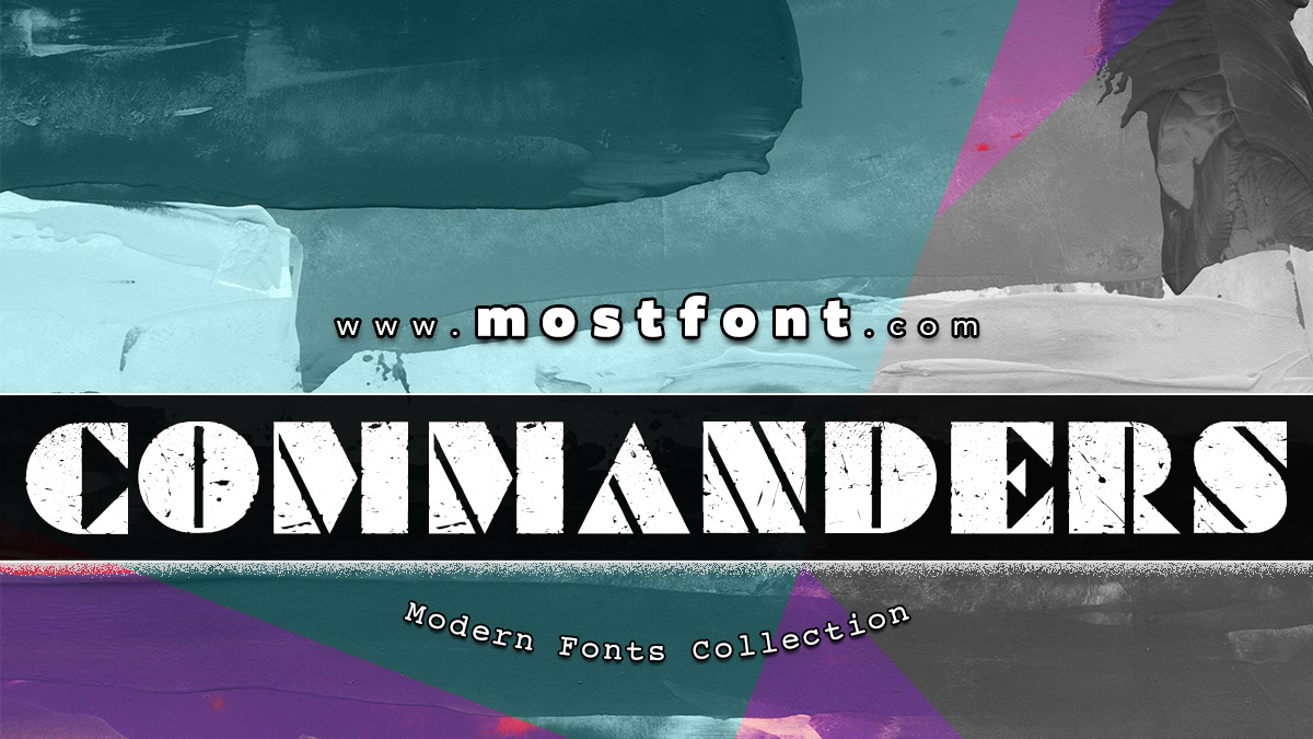 「Commanders Grunged」字体排版样式 & 字体文件免费下载 | mostfont.com