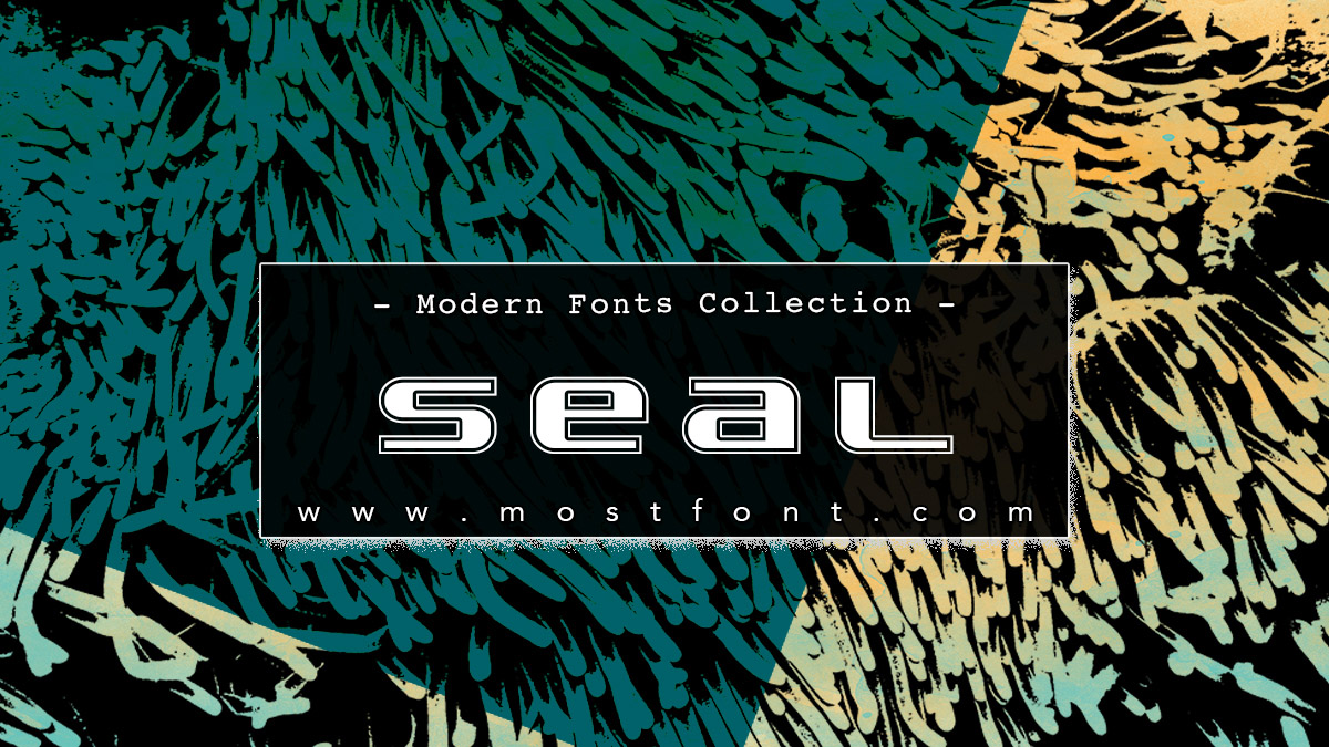 Seal Font by Vladimir Nikolic | mostfont.com