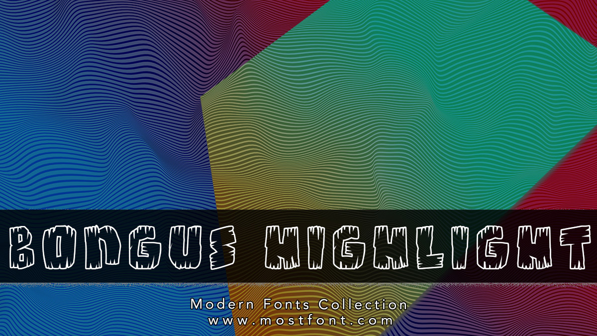 Bongus Highlight Font by Kong Font | mostfont.com