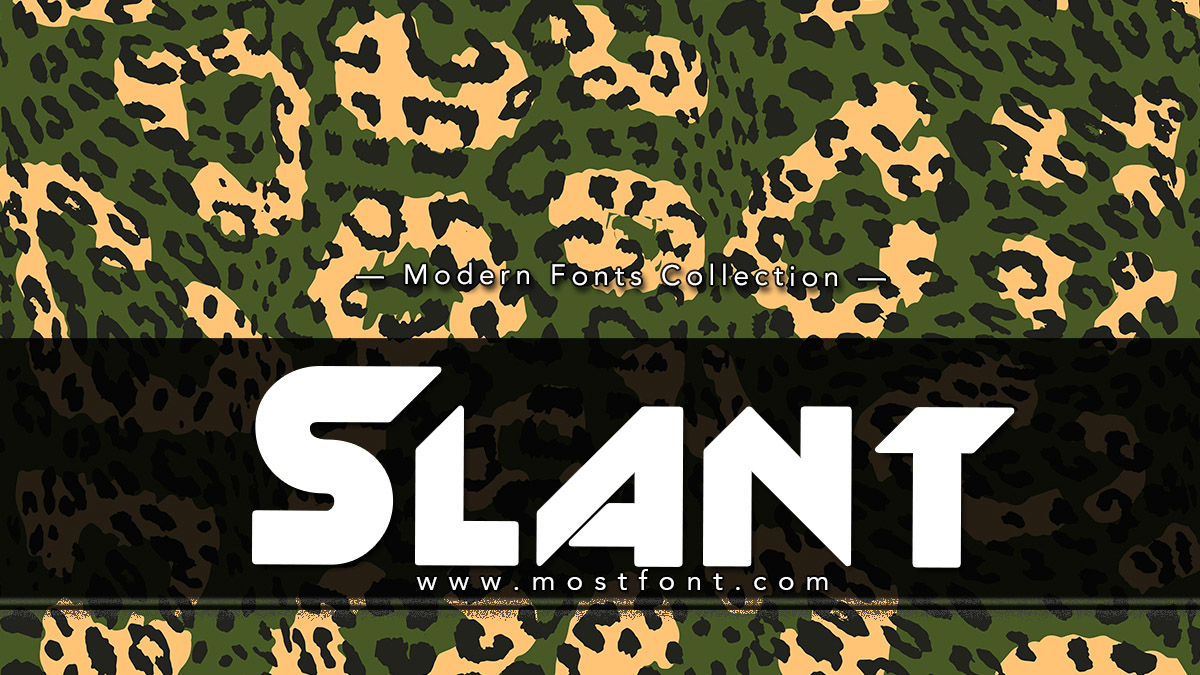 SLANT Font by | mostfont.com