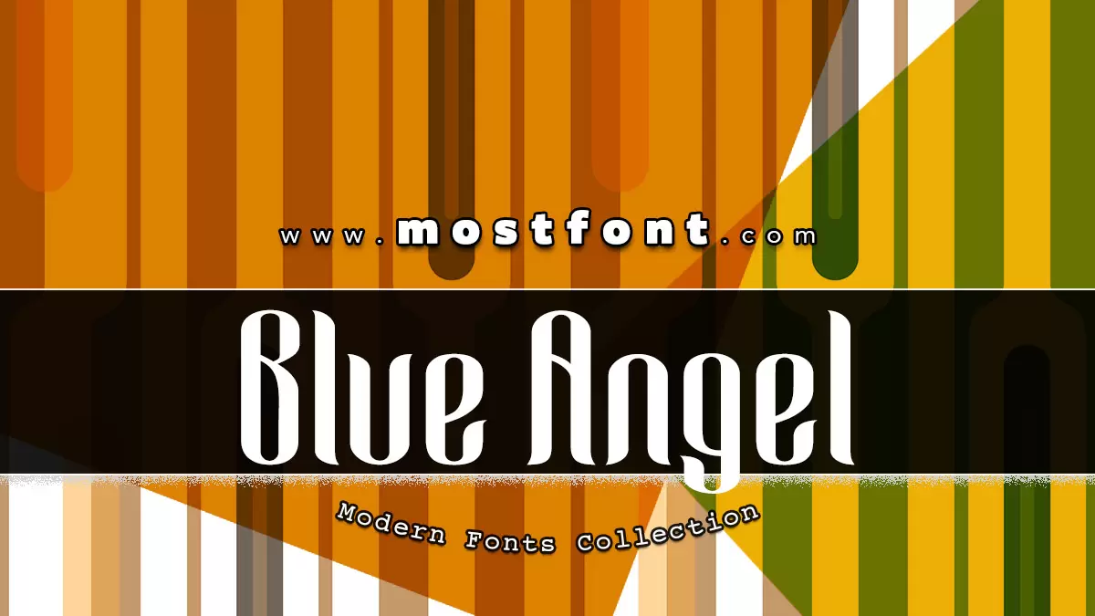 「Blue Angel - Demo」字体效果欣赏 | 最新字体文件免费下载 | mostfont.com
