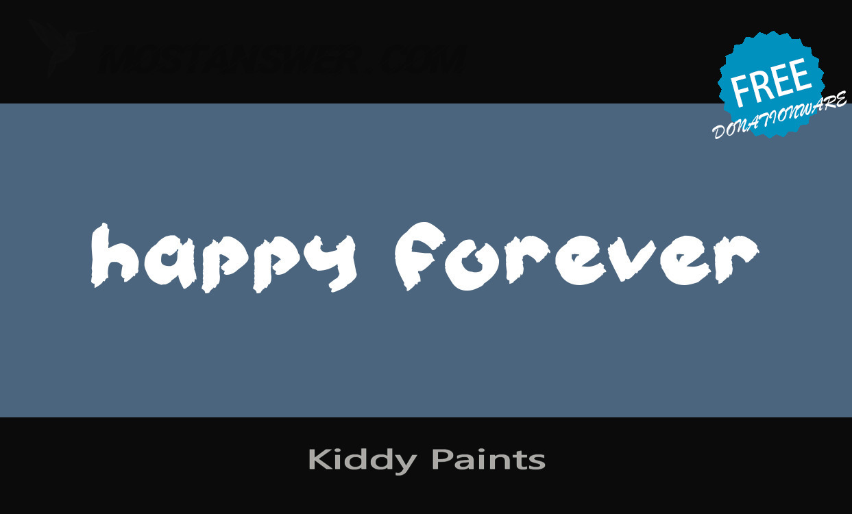 Kiddy Paints Font by Darrell Flood | mostfont.com