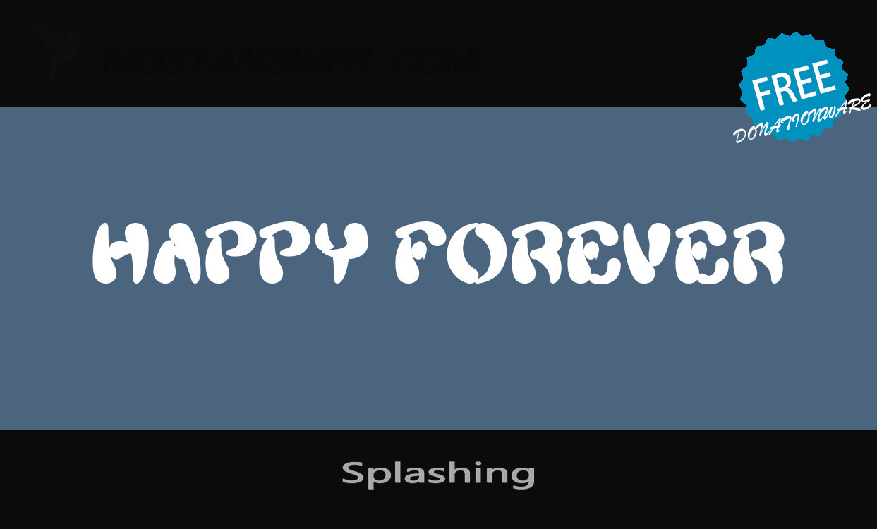 Splashing Bold Font by weknow | mostfont.com