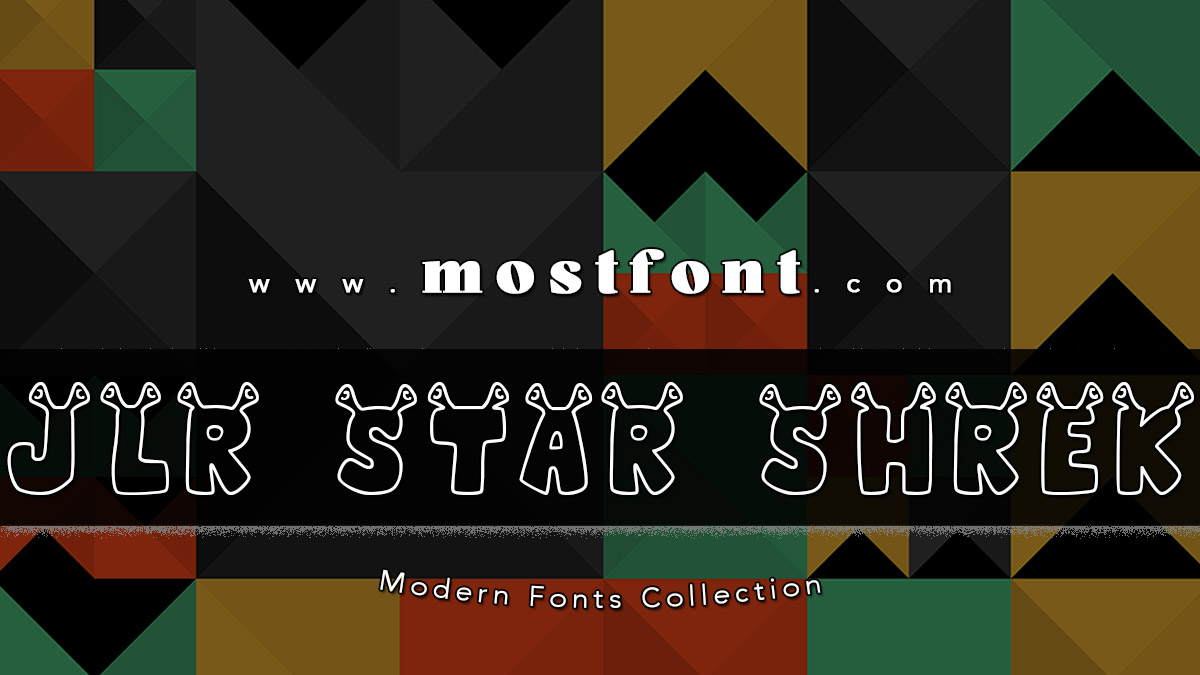 JLR Star Shrek Font by ts | mostfont.com