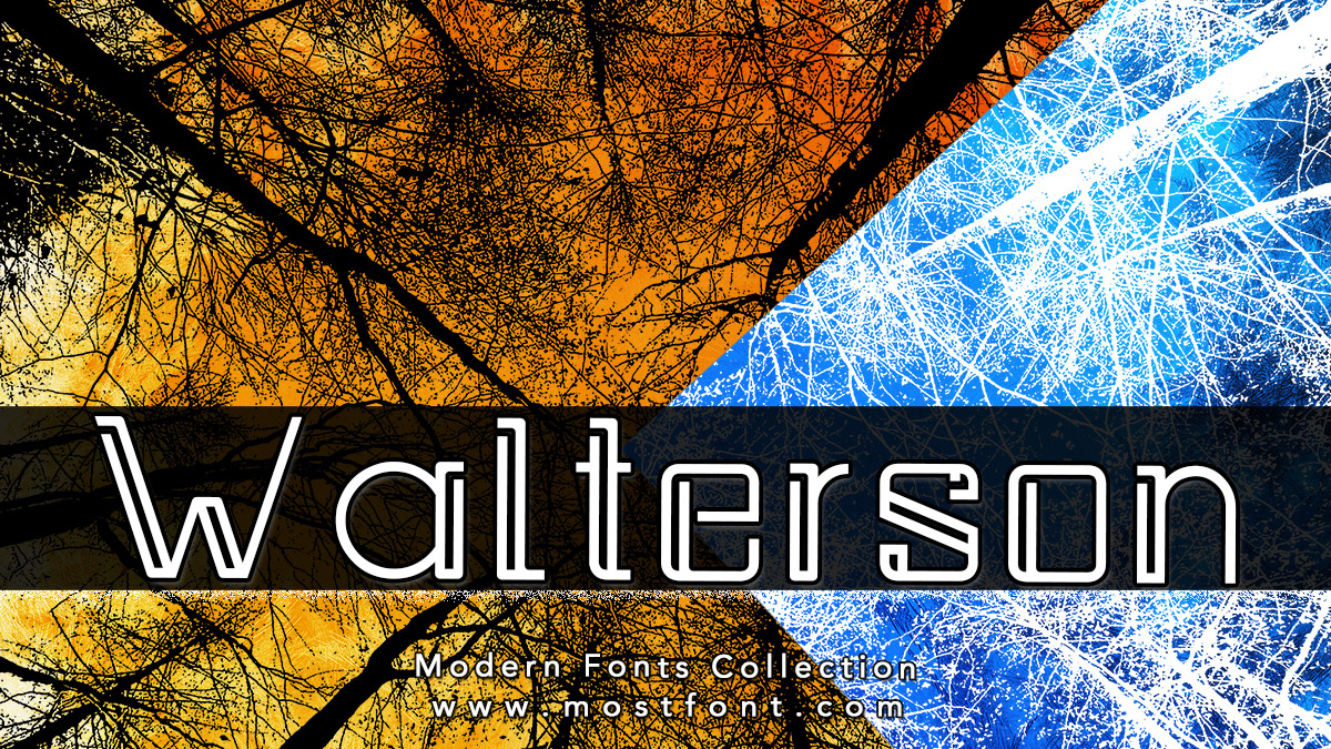 「Walterson」字体排版样式 & 字体文件免费下载 | mostfont.com