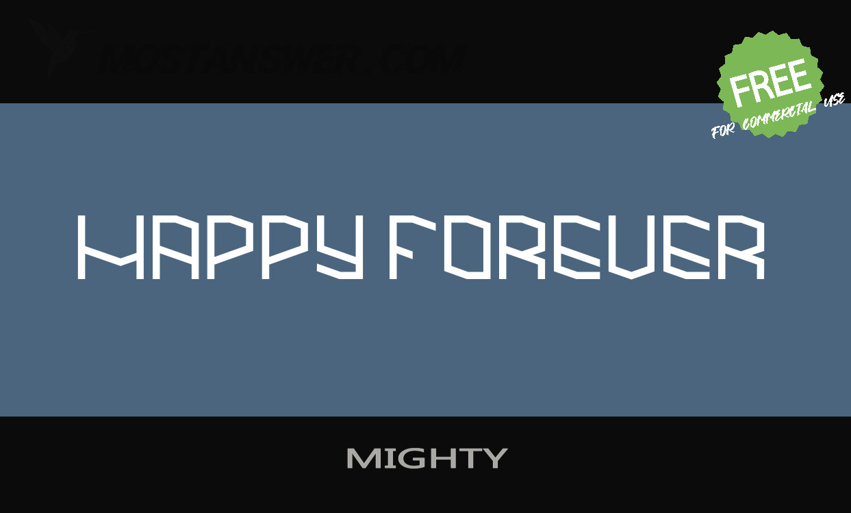 MIGHTY Font by Mujahid Alawy | mostfont.com