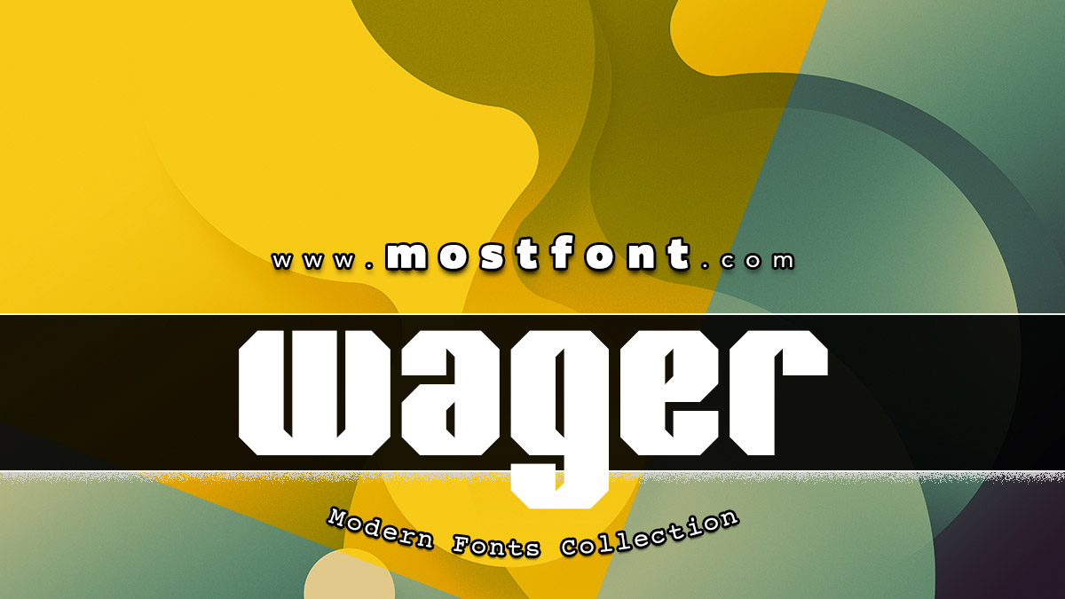 Wager Font by nigma | mostfont.com