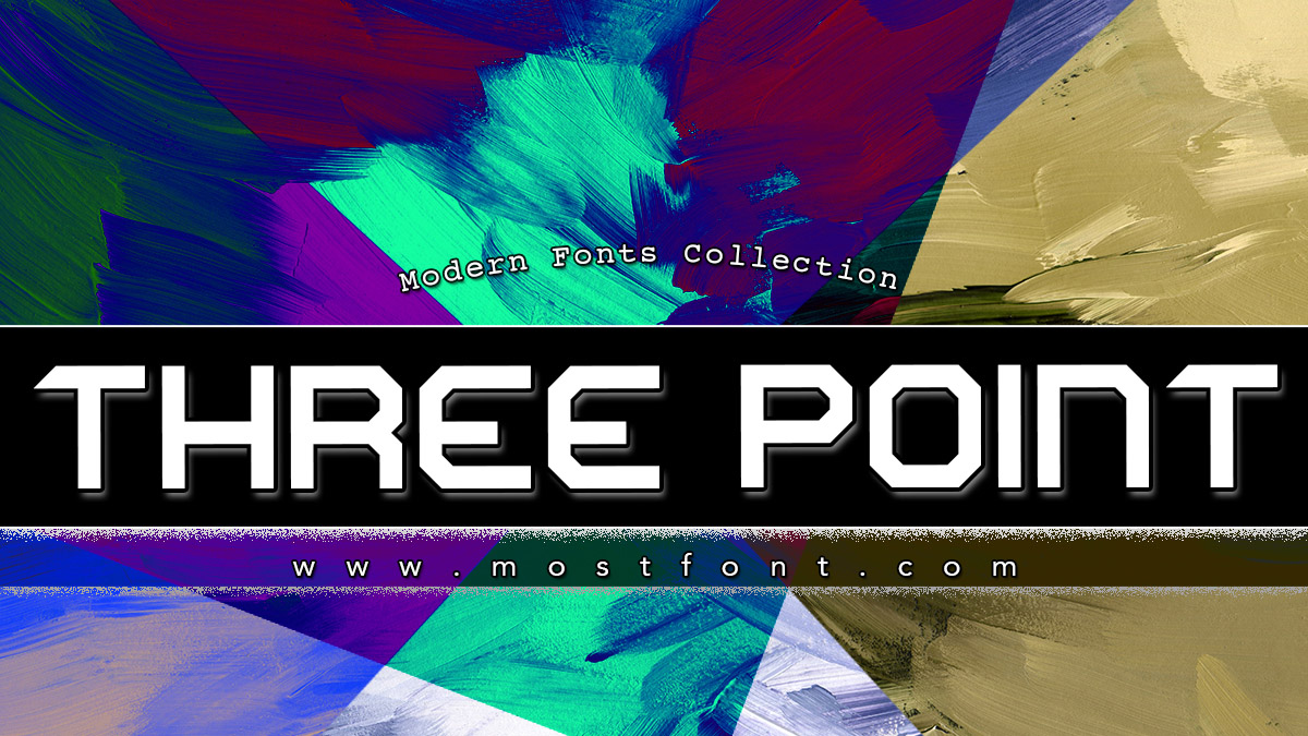ThreePoint Font by Mason Mulcahy | mostfont.com