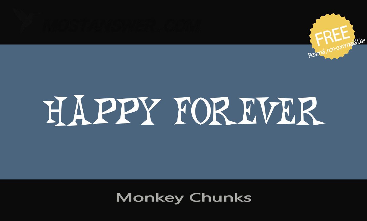 「Monkey Chunks」字体效果欣赏 | 最新字体文件免费下载 | mostfont.com