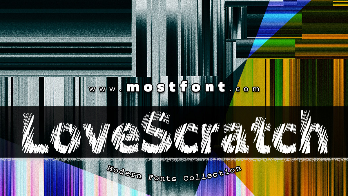 LoveScratch Font Typographic Design | mostfont.com