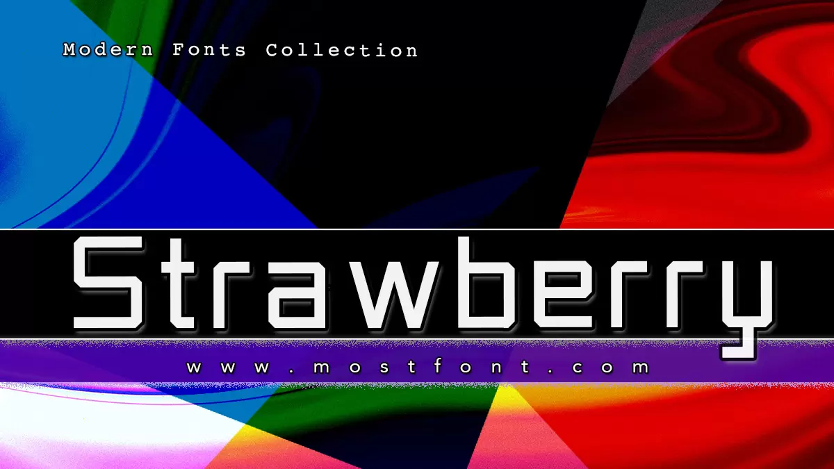 「Strawberry」字体效果欣赏 | 最新字体文件免费下载 | mostfont.com