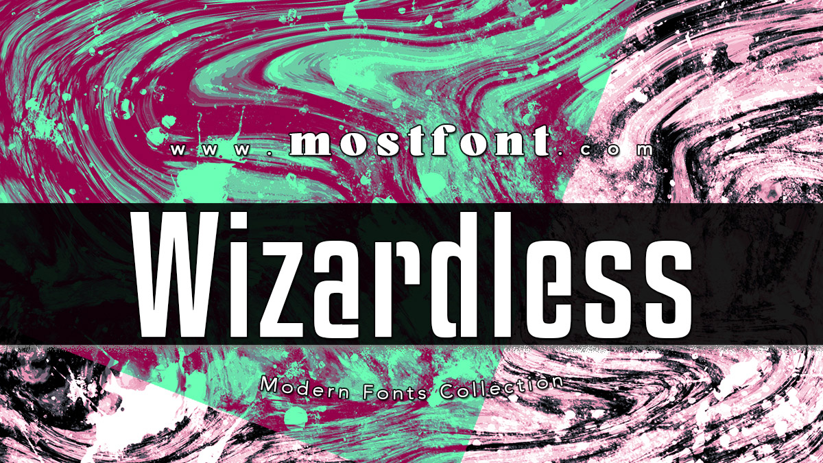 Wizardless Font Typographic Design | mostfont.com