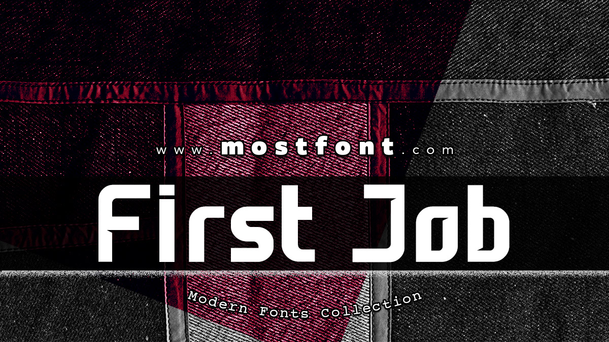 First Job Font Typographic Design | mostfont.com