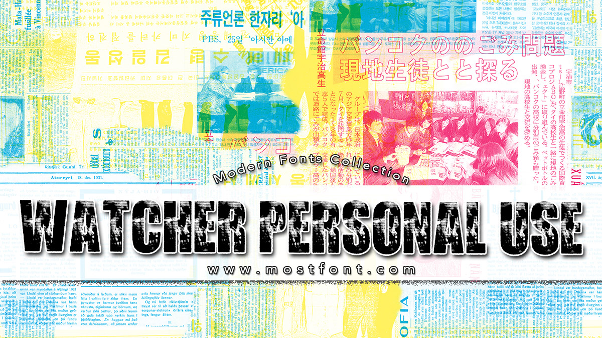 WATCHER PERONAL USE Font by Billy Argel Fonts | mostfont.com