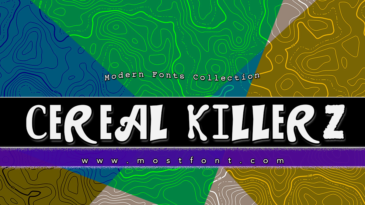 CEREAL KILLERZ Font by SpideRaYsfoNtS | mostfont.com