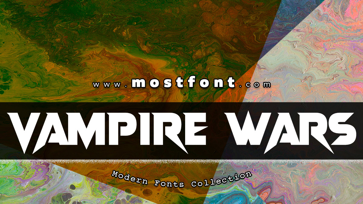 Vampire Wars Font by Darrell Flood | mostfont.com