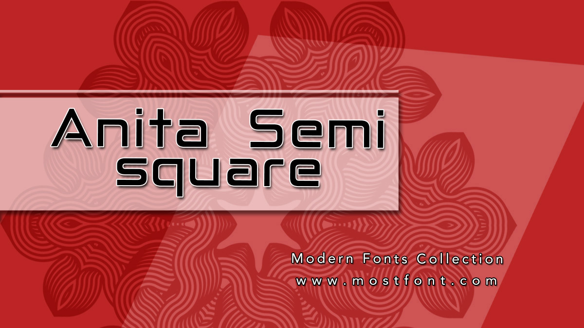 Anita Semi Square Font by Gustavo Paz | mostfont.com