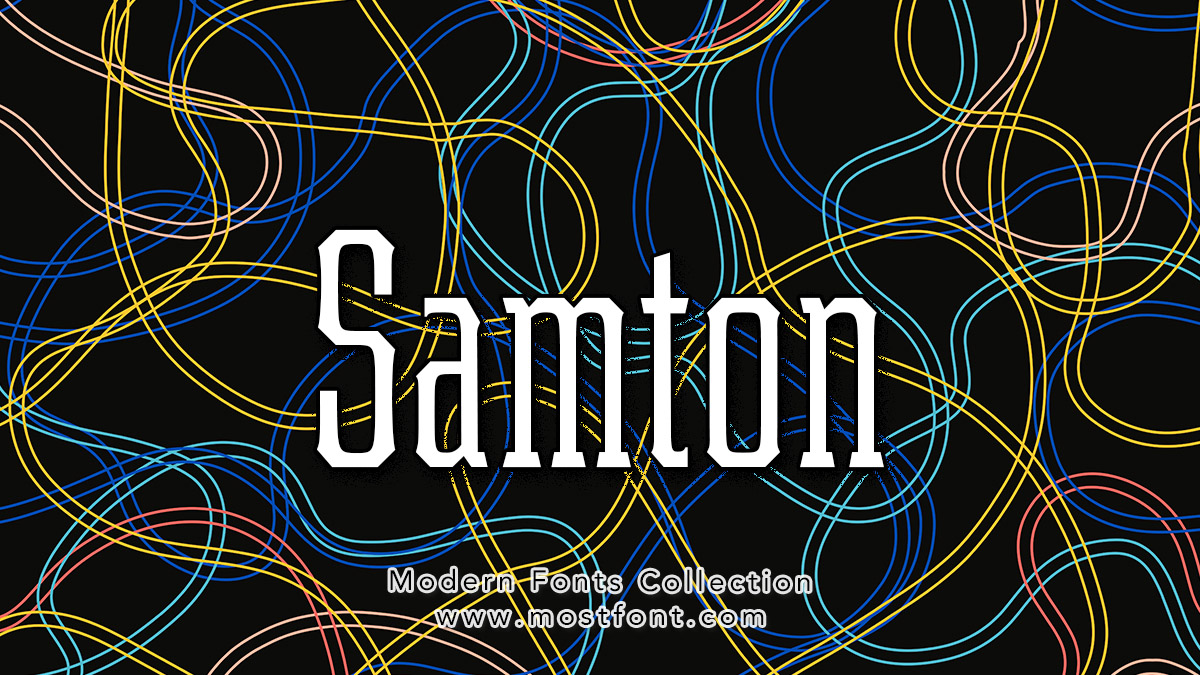 「Samton」字体排版样式 & 字体文件免费下载 | mostfont.com