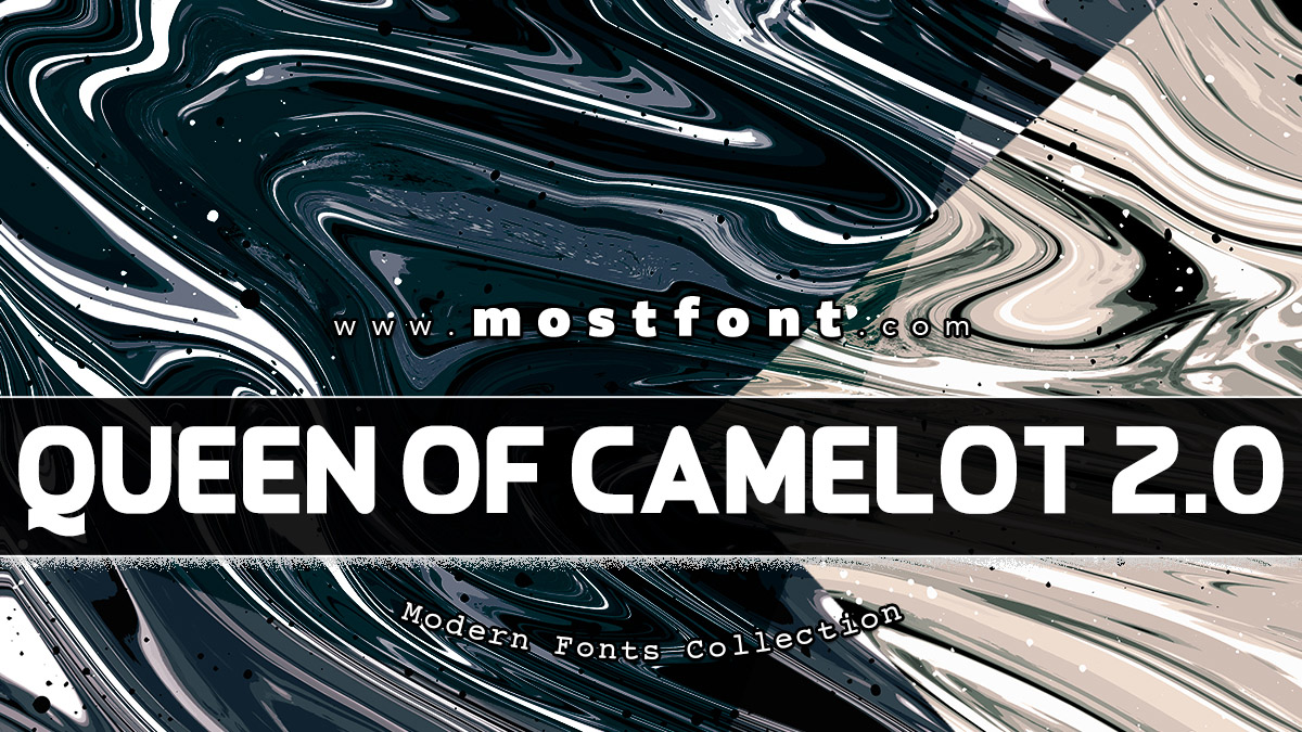 Queen Of Camelot 2.0D Font by Sharkshock | mostfont.com