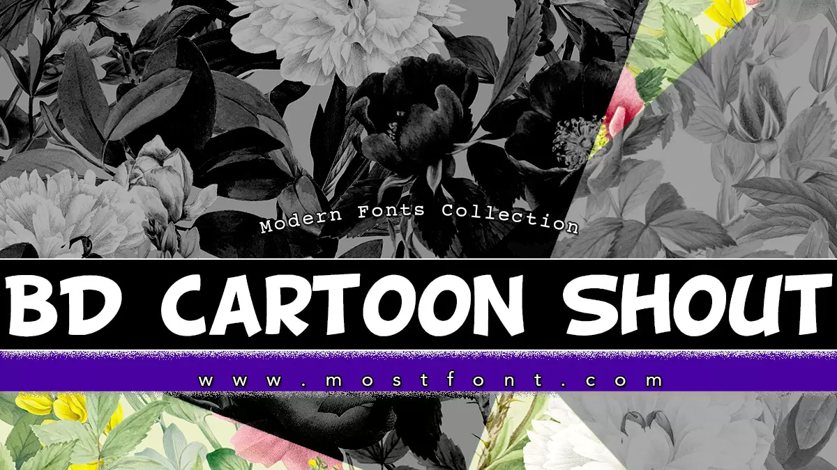 「BD Cartoon Shout」字体效果欣赏 | 最新字体文件免费下载 | mostfont.com