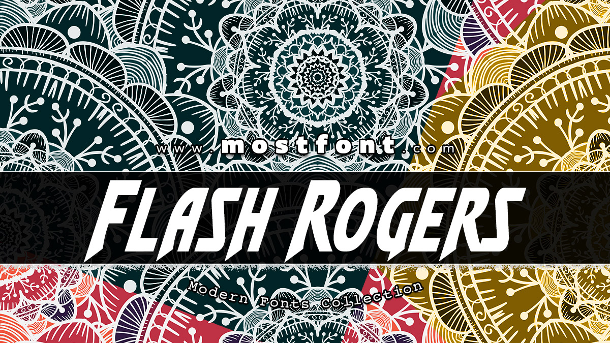 「Flash Rogers Condensed Italic」字体排版样式 & 字体文件免费下载 | mostfont.com