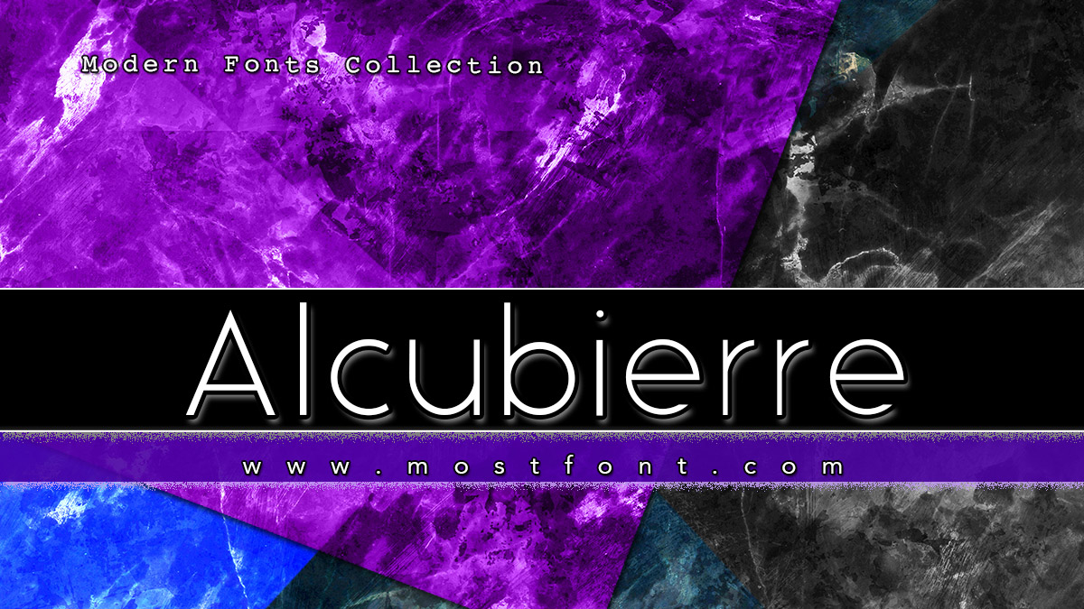 Alcubierre Font by | mostfont.com