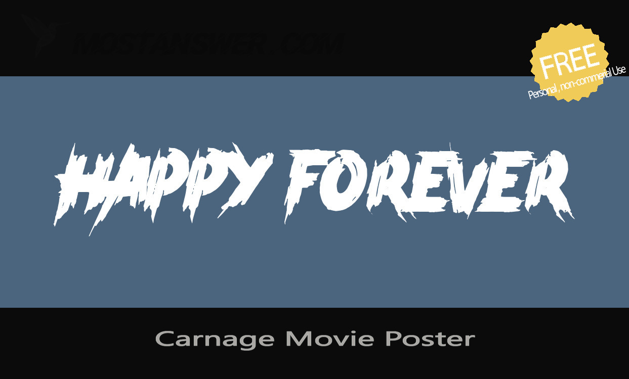 「Carnage Movie Poster」字体效果欣赏 | 最新字体文件免费下载 | mostfont.com