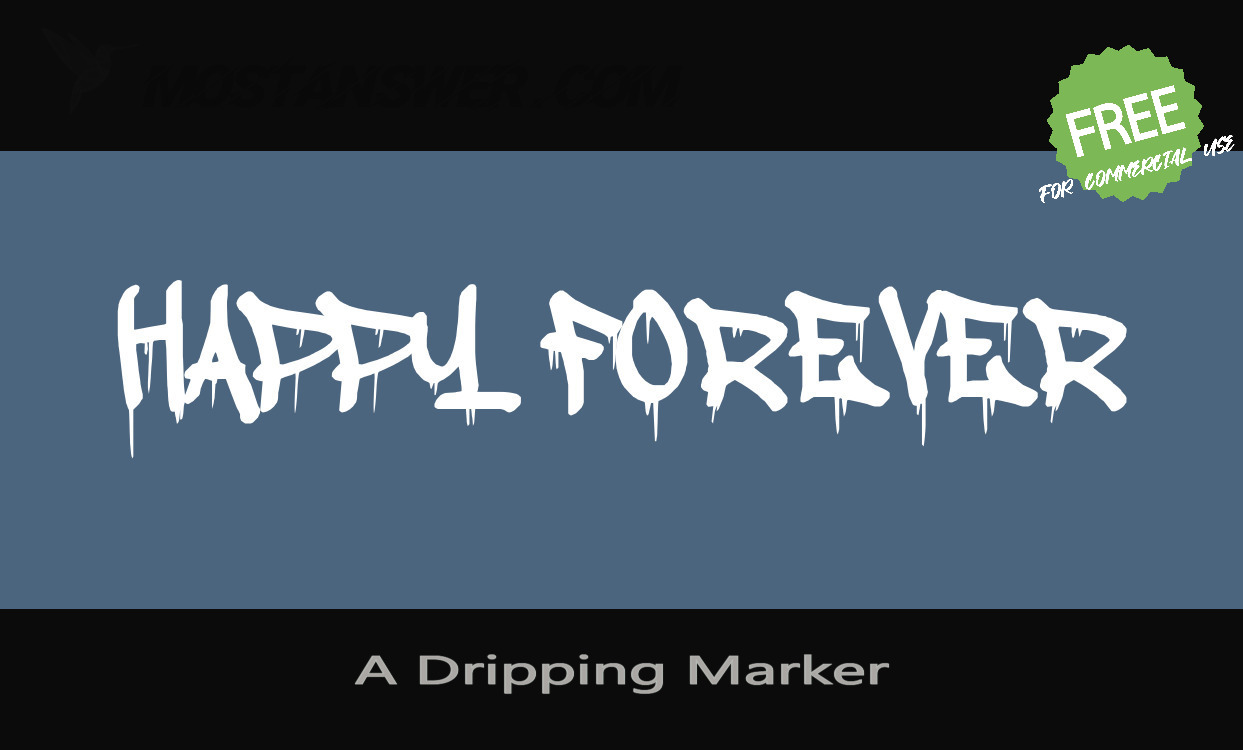 A Dripping Marker Font Typographic Design | mostfont.com