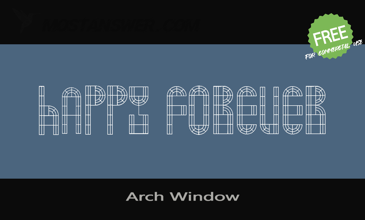 Arch Window Font by Luke Sanders | mostfont.com