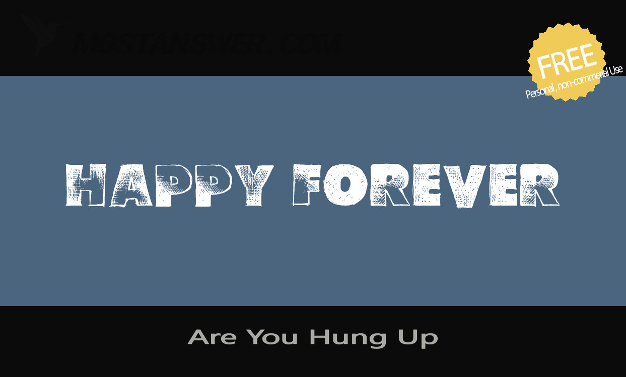 Are You Hung Up Font by imagex | mostfont.com