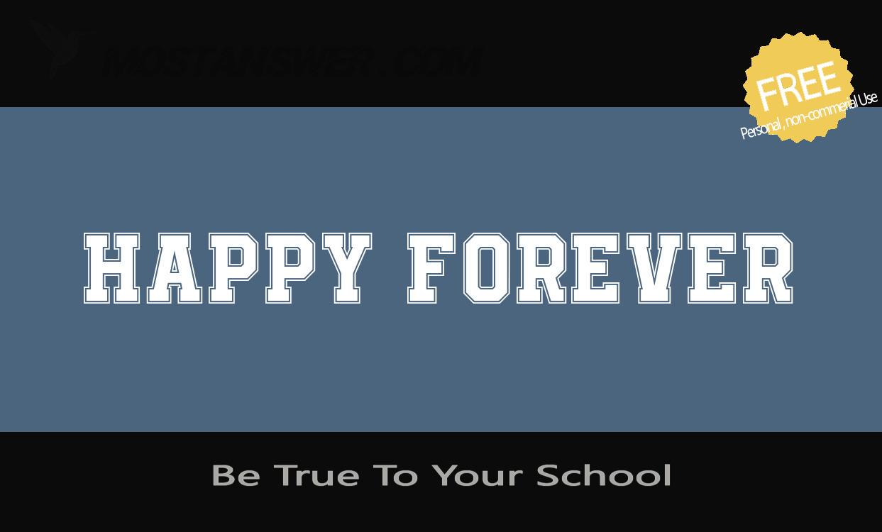 BeTrueToYourSchool Regular Font by HENRIavecunK | mostfont.com