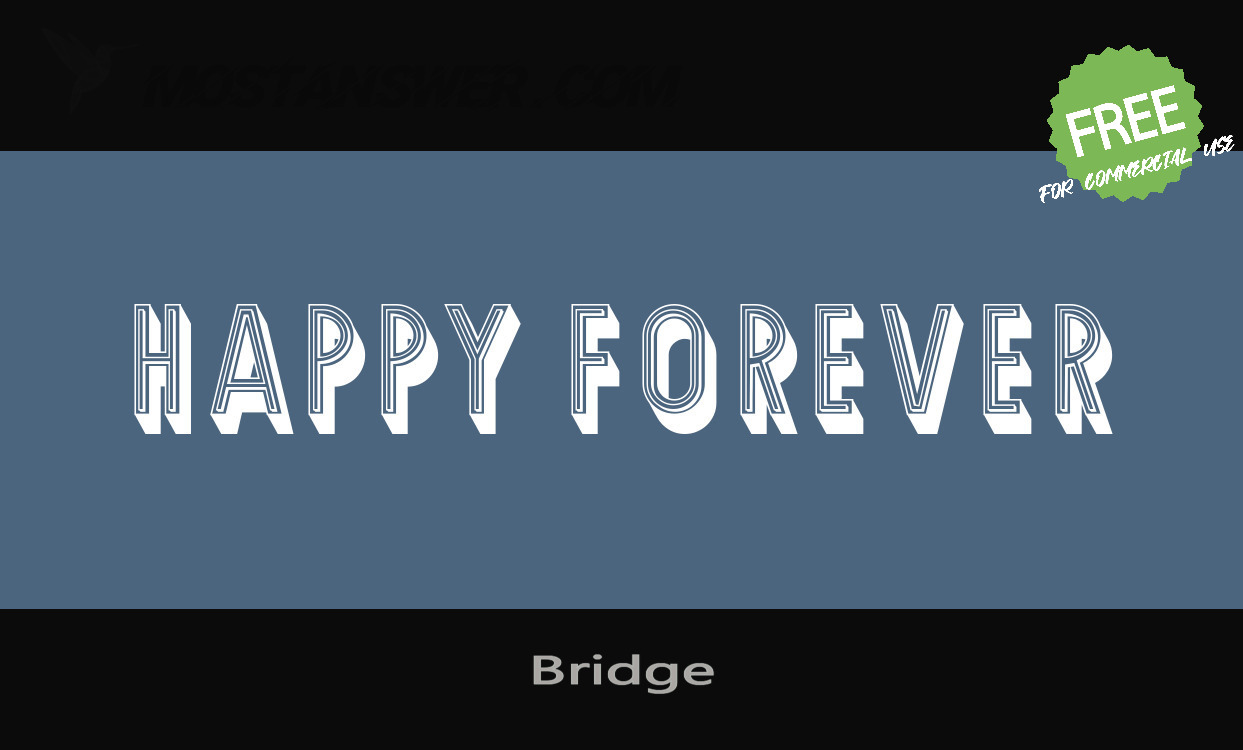 Bridge Font by Vladimir Nikolic | mostfont.com